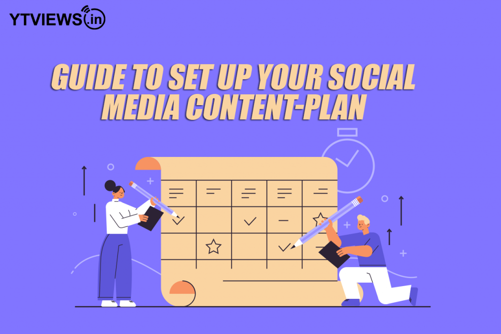 Guide to set up your Social Media Content-plan | YTVIEWS.IN