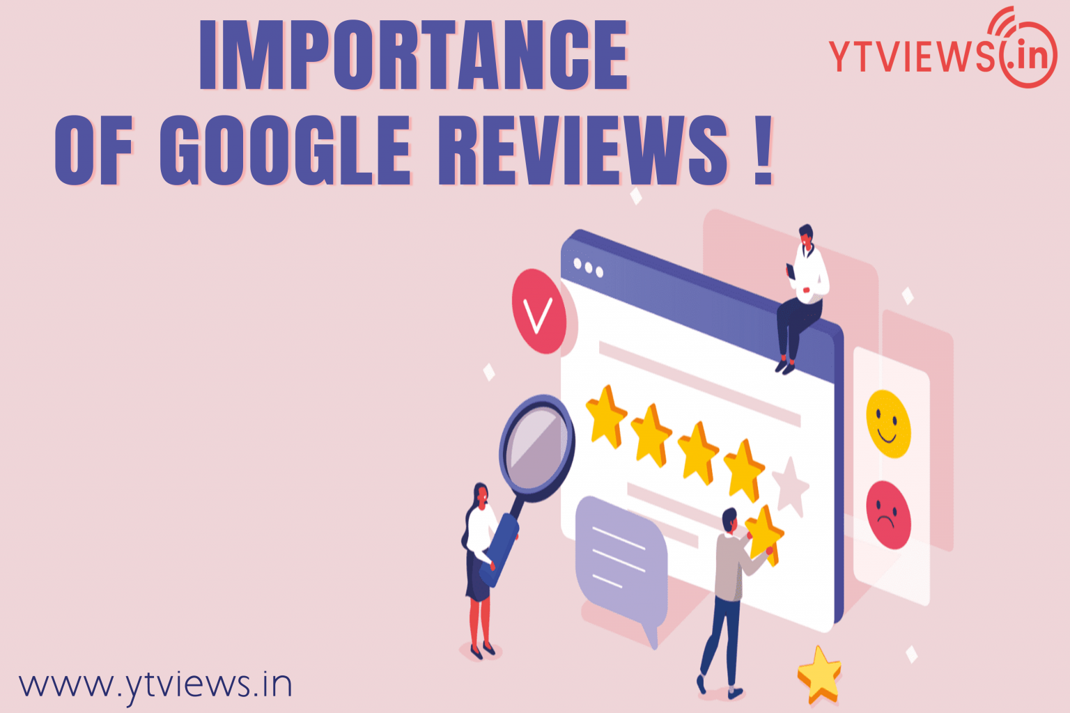 Importance of Google Reviews | YTVIEWS.IN