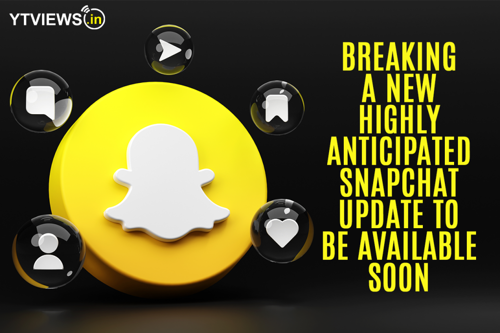 BREAKING: A new highly anticipated Snapchat update to be available soon ...