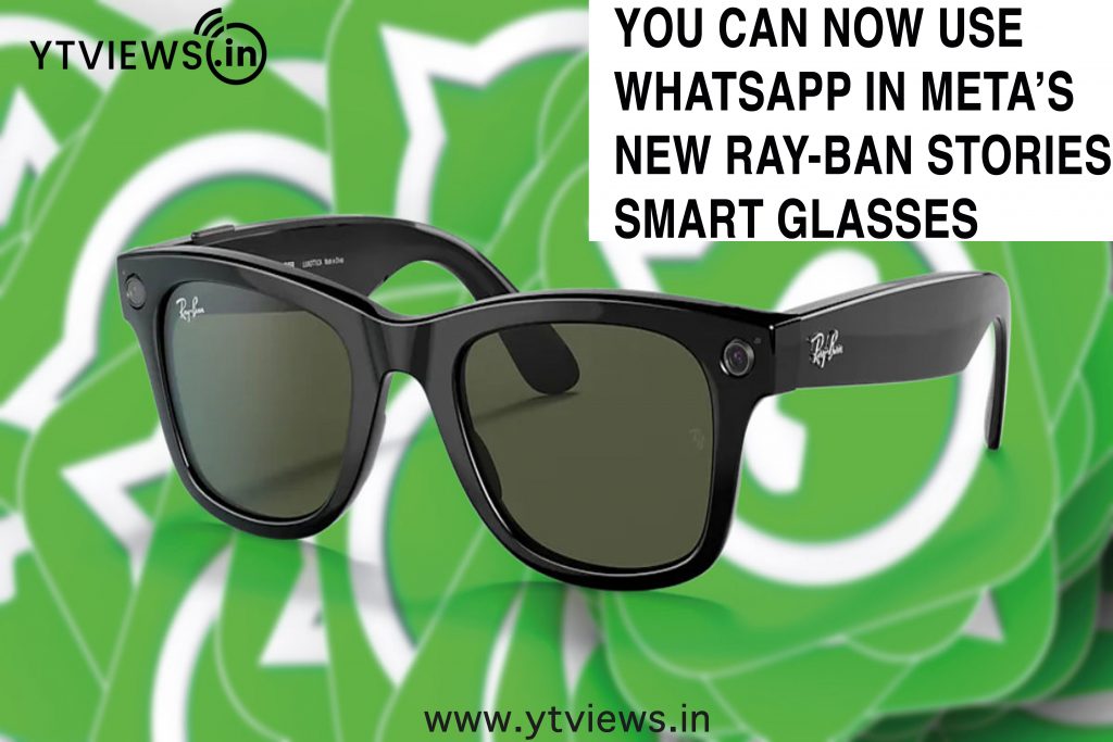 Ray ban stories | YTVIEWS.IN