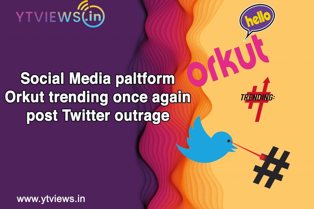 Social media platform Orkut trending once again post Twitter outrage ...