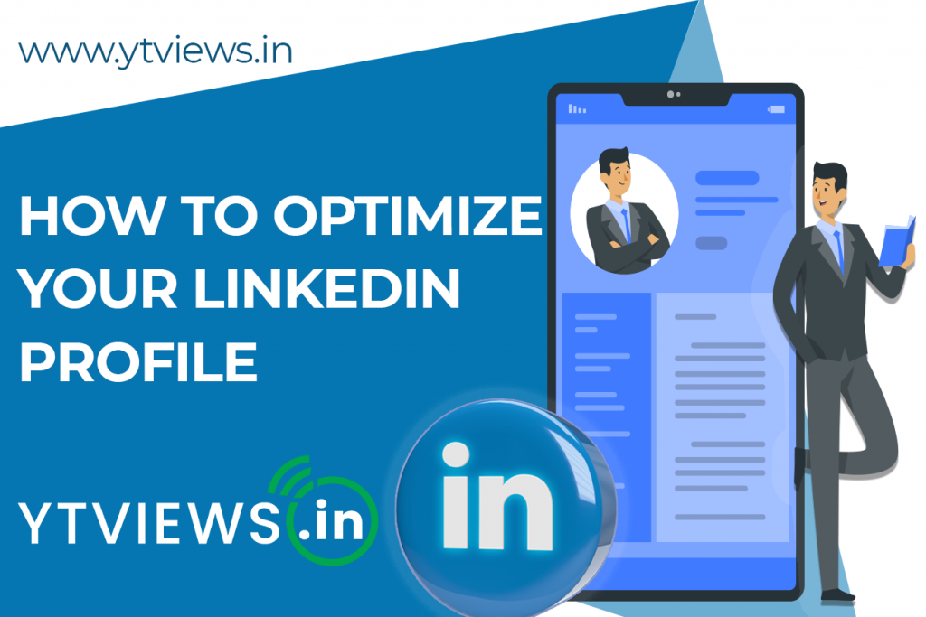 How to optimized your Linkedin Profile | YTVIEWS.IN