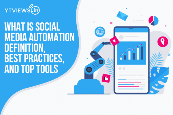 What Is Social Media Automation? Definition, Best Practices, and Top ...
