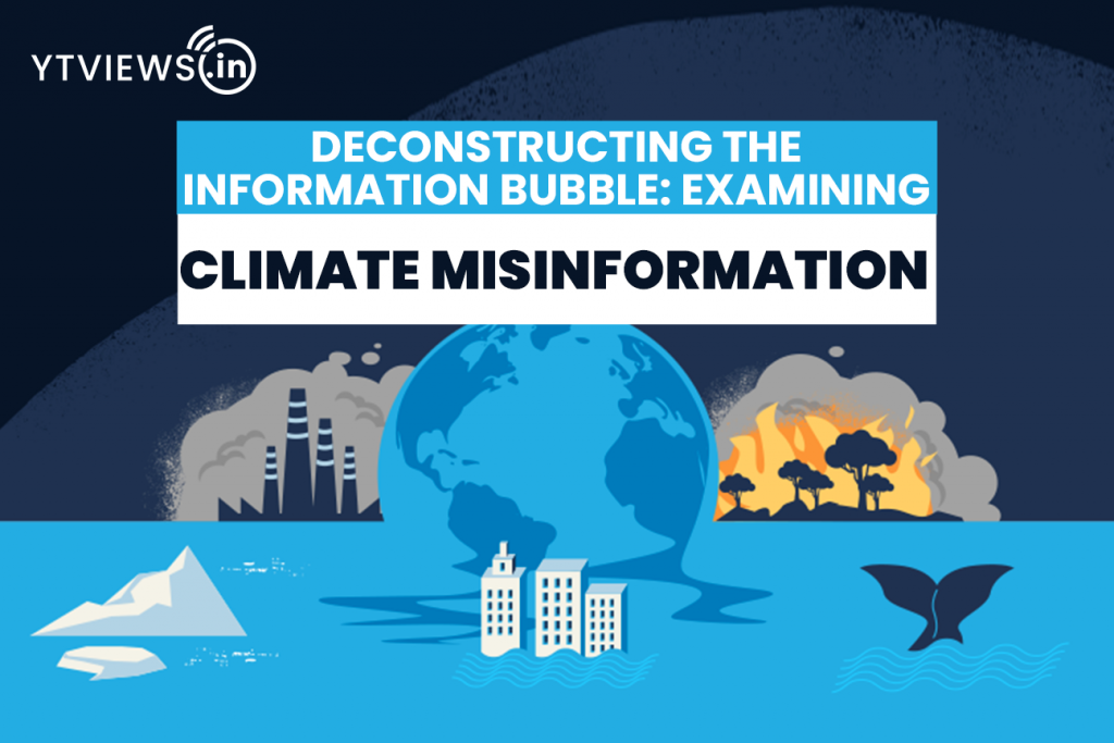 Deconstructing the Information Bubble: Examining Climate Misinformation ...