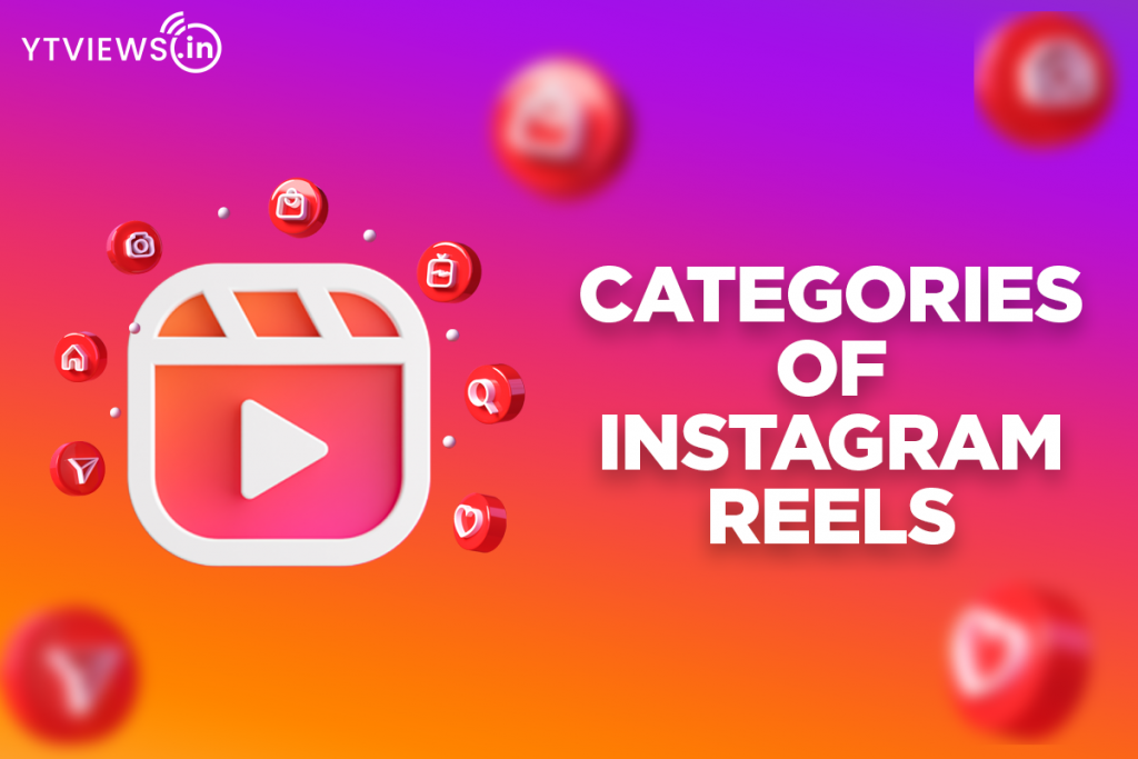 E5: Explore the different categories of Instagram Reels