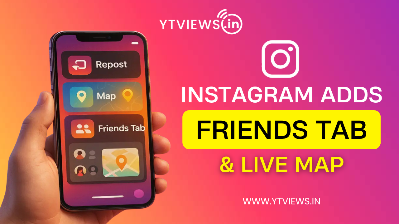 Instagram New Update Friends Tab Reposts And Live Map Ytviews In